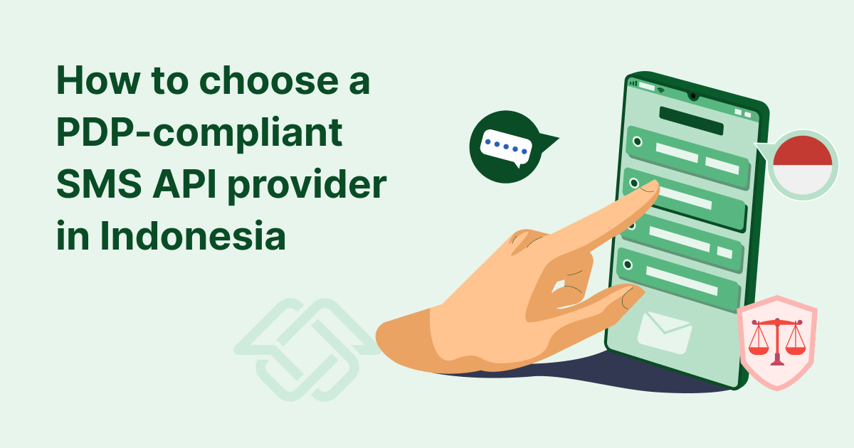 How to Choose a PDP-Compliant SMS API Provider in Indonesia | Message Central Blog